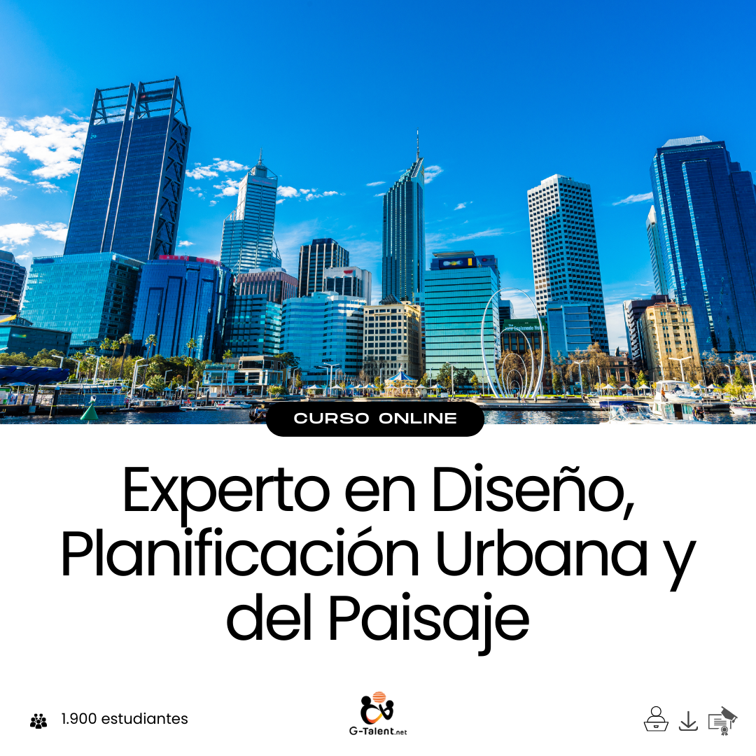 Experto en Diseño, Planificación Urbana y del Paisaje – G-Talent.Net Experto en Diseño, Planificación Urbana y del Paisaje – G-Talent.Net