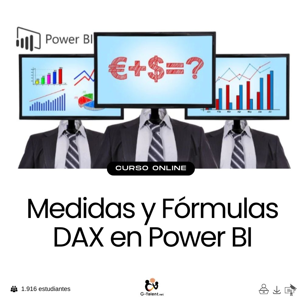 Curso Medidas y Fórmulas DAX en Power BI | G-Talent | 100% Online | G ...